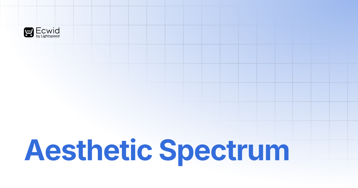 Aesthetic Spectrum | Site Themes | Ecwid Documentation